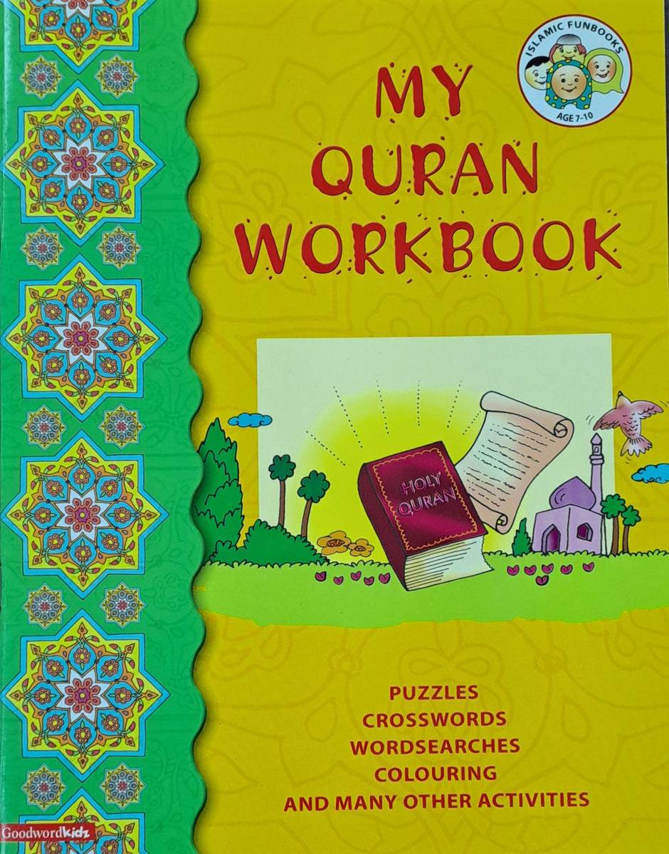 MY QURAN WORK BOOK for ages 7-10 (Goodword-Kidz) – Imam Al-Khoei ...