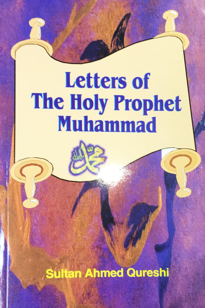 Letters of the Holy Prophet Muhammad (sawa) – Imam Al-Khoei Islamic Store