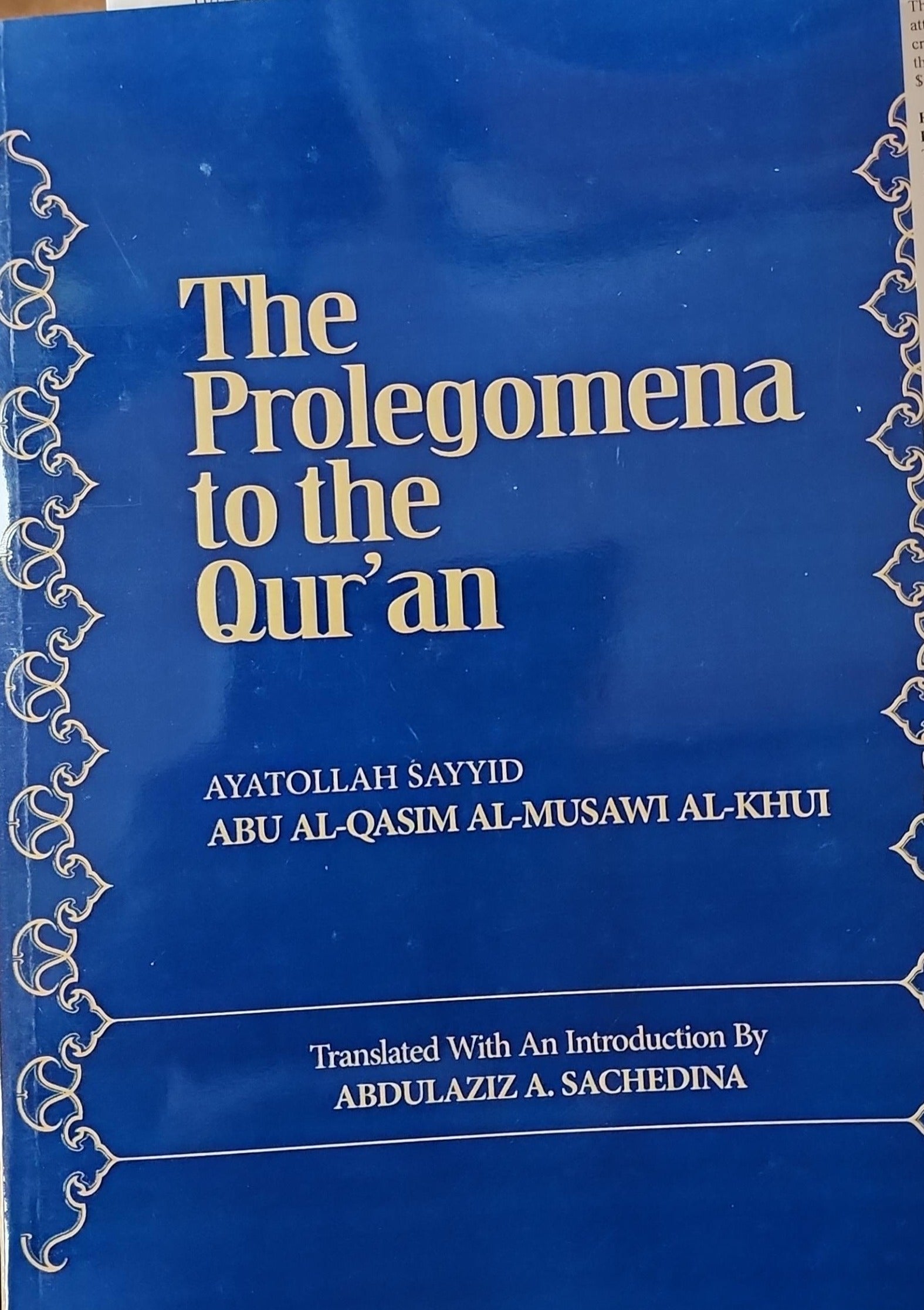 The Prolegomena to the Qur'an (Al-Bayan fi Tafsir al-Qur’an,) P/B - By ...